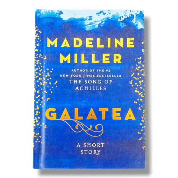 Accents | Galatea A Short Story By Madeline Miller 222 Hc First ...